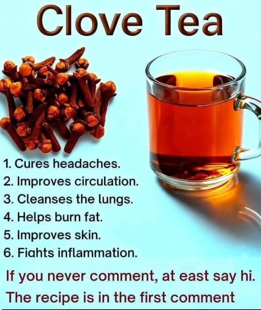 18 Powerful Ways to Use Clove Tea: Your Warm Ally for Natural Wellness ...